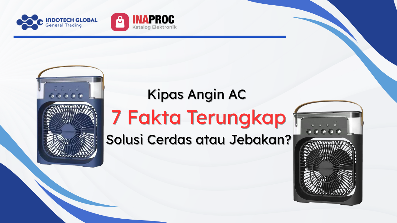Kipas Angin AC: 7 Fakta Penting, Untung atau Buntung?